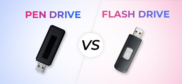 Pen Drive vs Flash Drive: What’s the Difference? [2026]